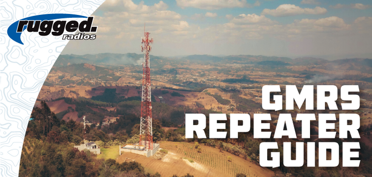 GMRS Repeaters: The essential guide to extending your reach – Rugged Radios